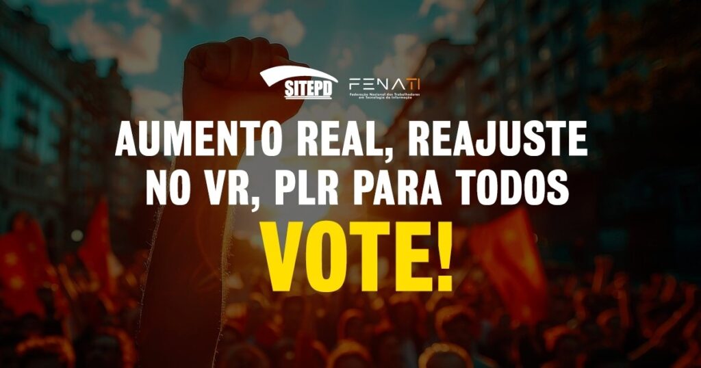 Aumento real, reajuste no VR e PLR para todos! Vote na Pauta de ...
